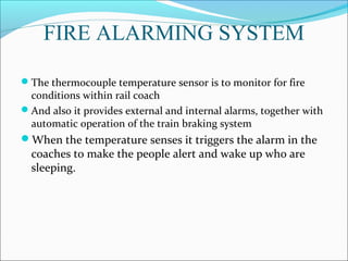 Fire accident avoidance on running train using zigbee wireless sensor ...