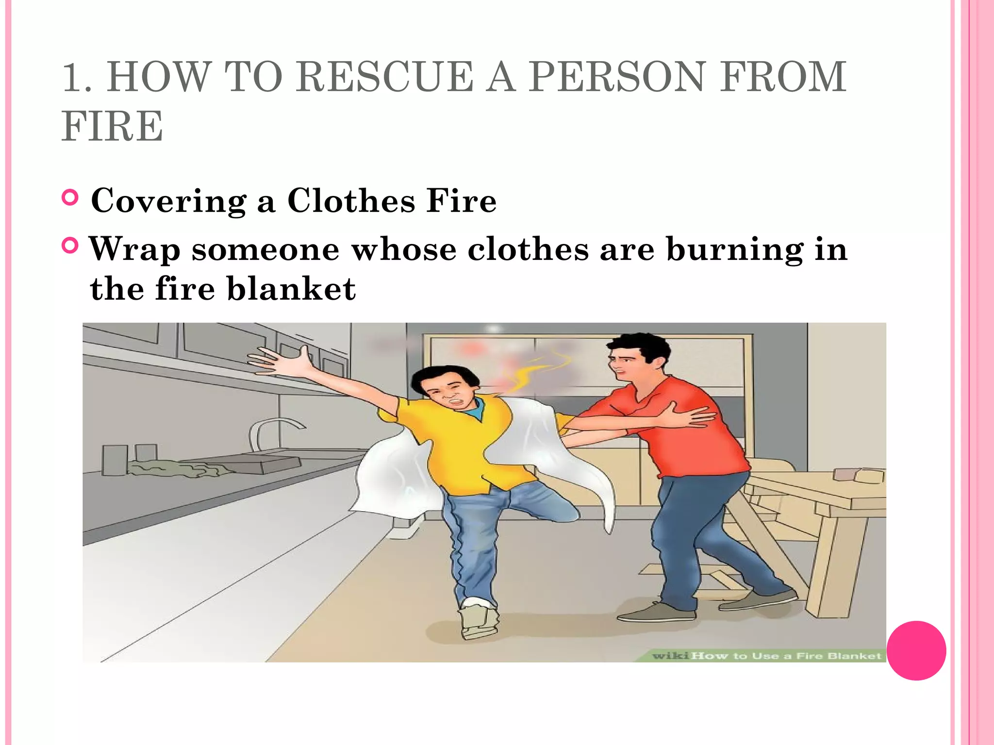 Fire accident, rescue and first aid | PPT