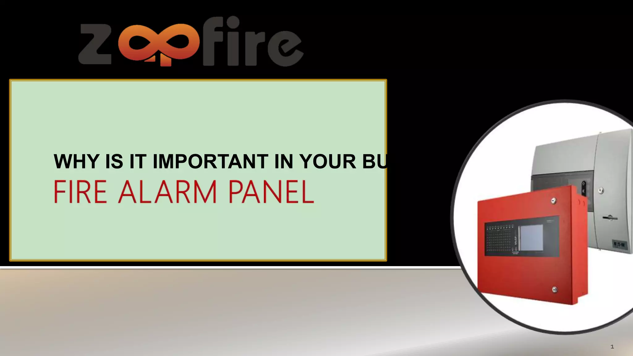 Functioning of a Fire alarm panel | PPTX