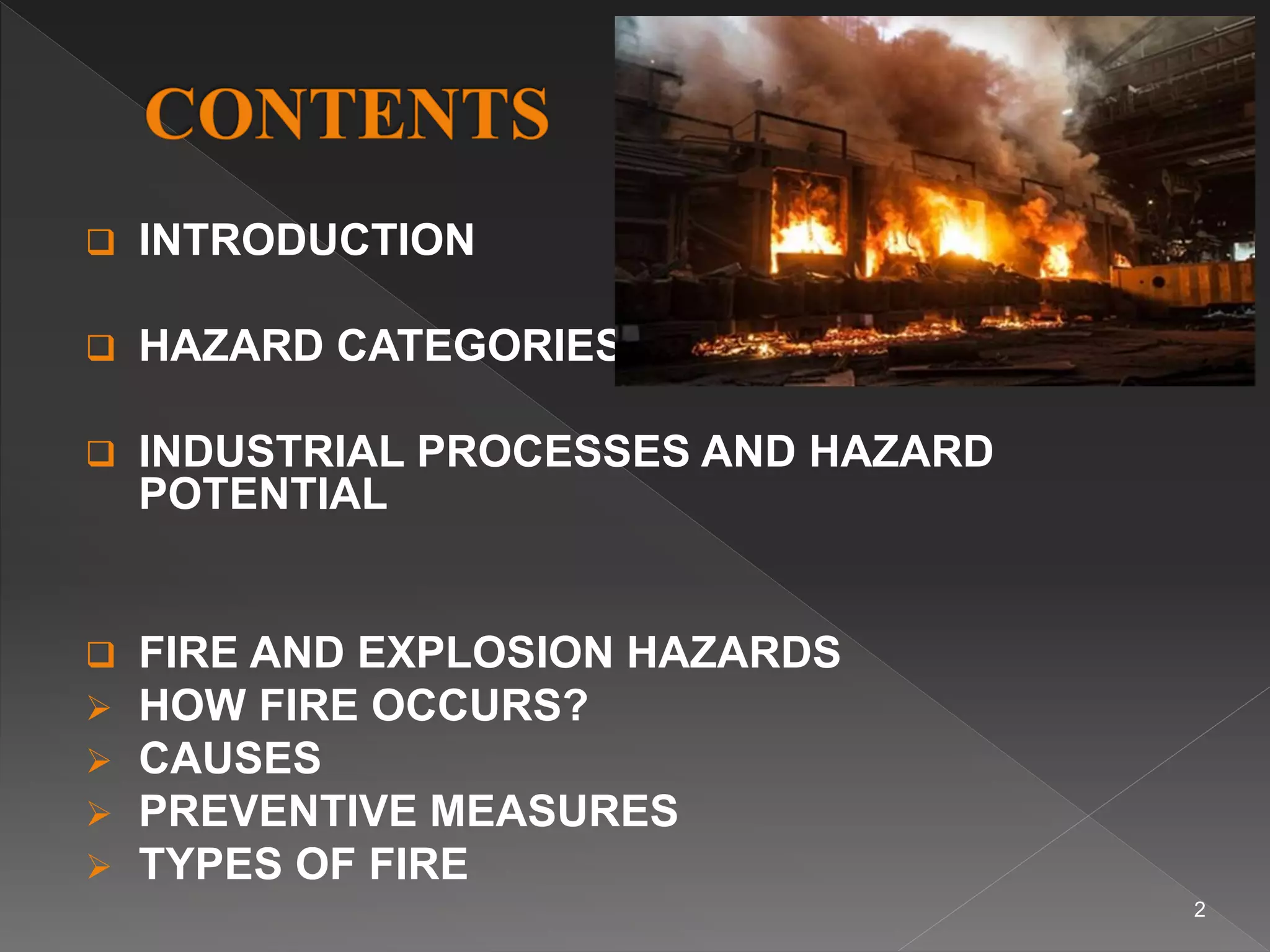 FIRE AND EXPLOSION (Industrial Hazards).pptx