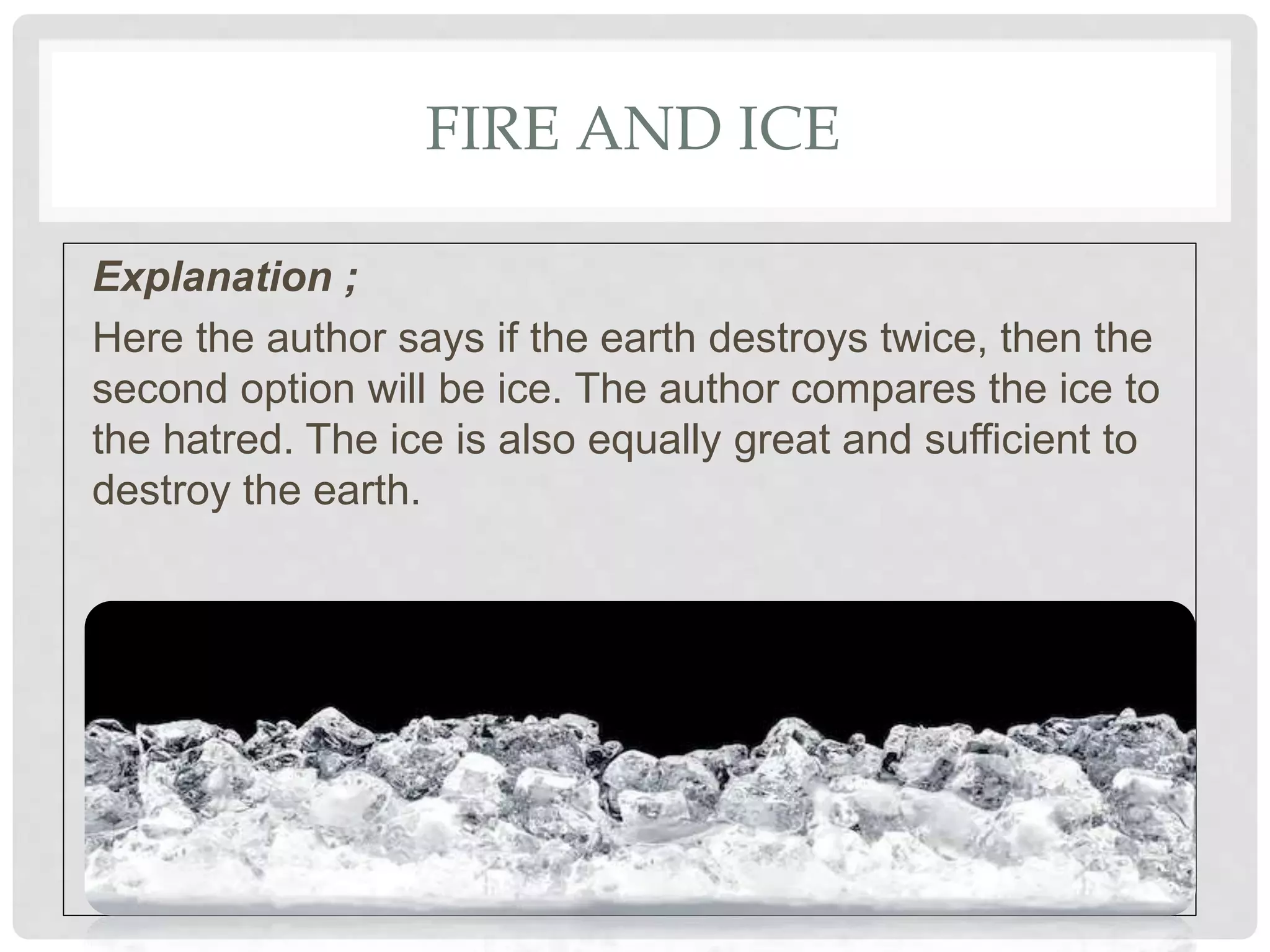 Fire and ice | PPTX