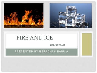 Fire and ice | PPT