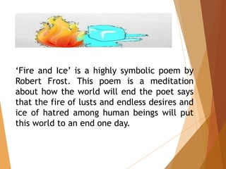 Fire and ice poem x | PPT