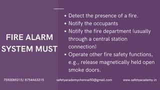 FIRE AND SAFETY PART G FIRE ALARM SYSTEM MUST | PPT