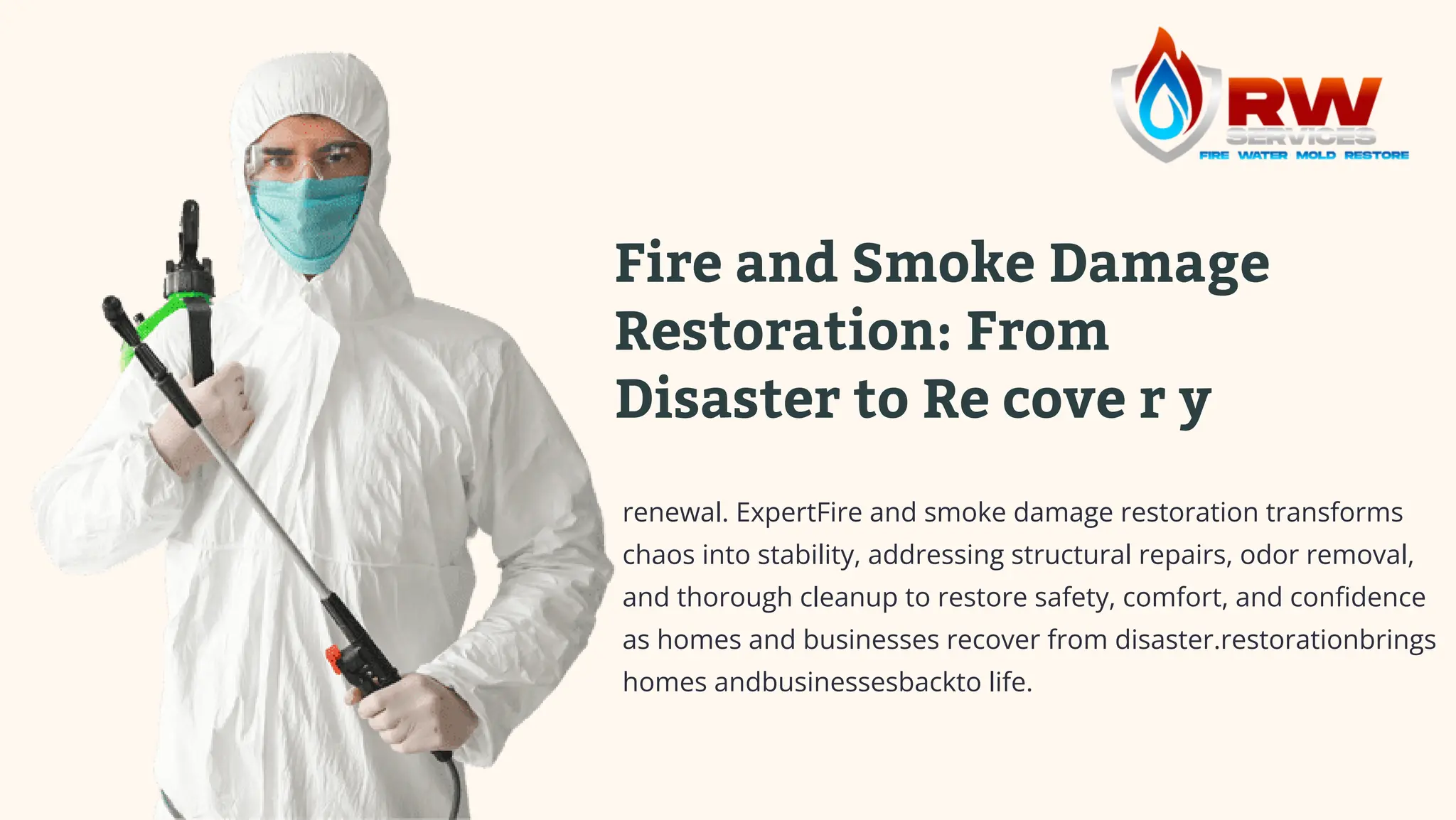 Fire and Smoke Damage Restoration: From Disaster to Recovery | PDF