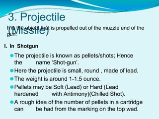 Shotgun and Rifle Cartridge's Ballistics | PPTX