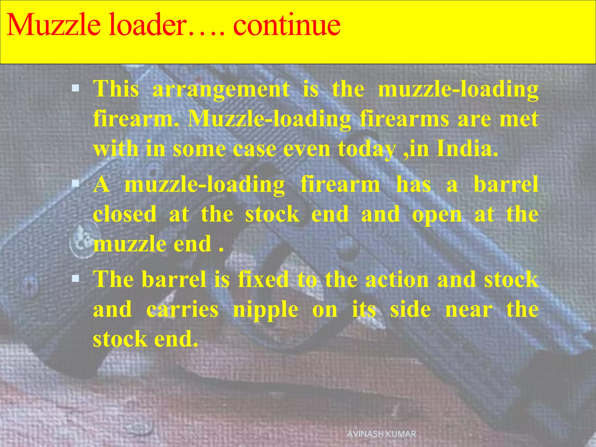 Firearm and its classification. | PPTX