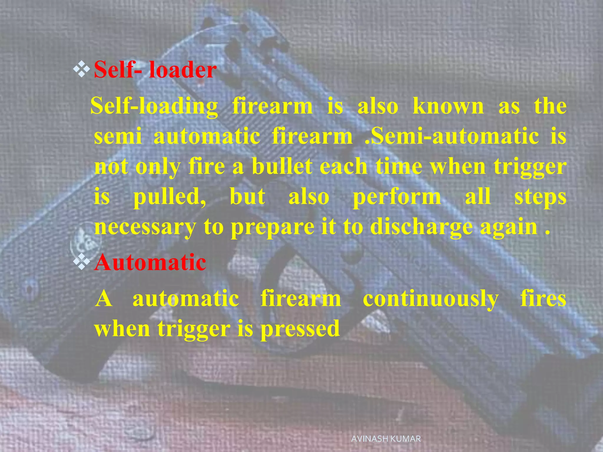 Firearm and its classification. | PPTX