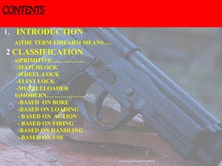 Firearm and its classification. | PPTX