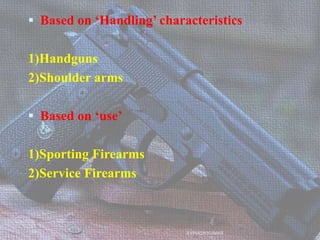 Firearm and its classification. | PPTX