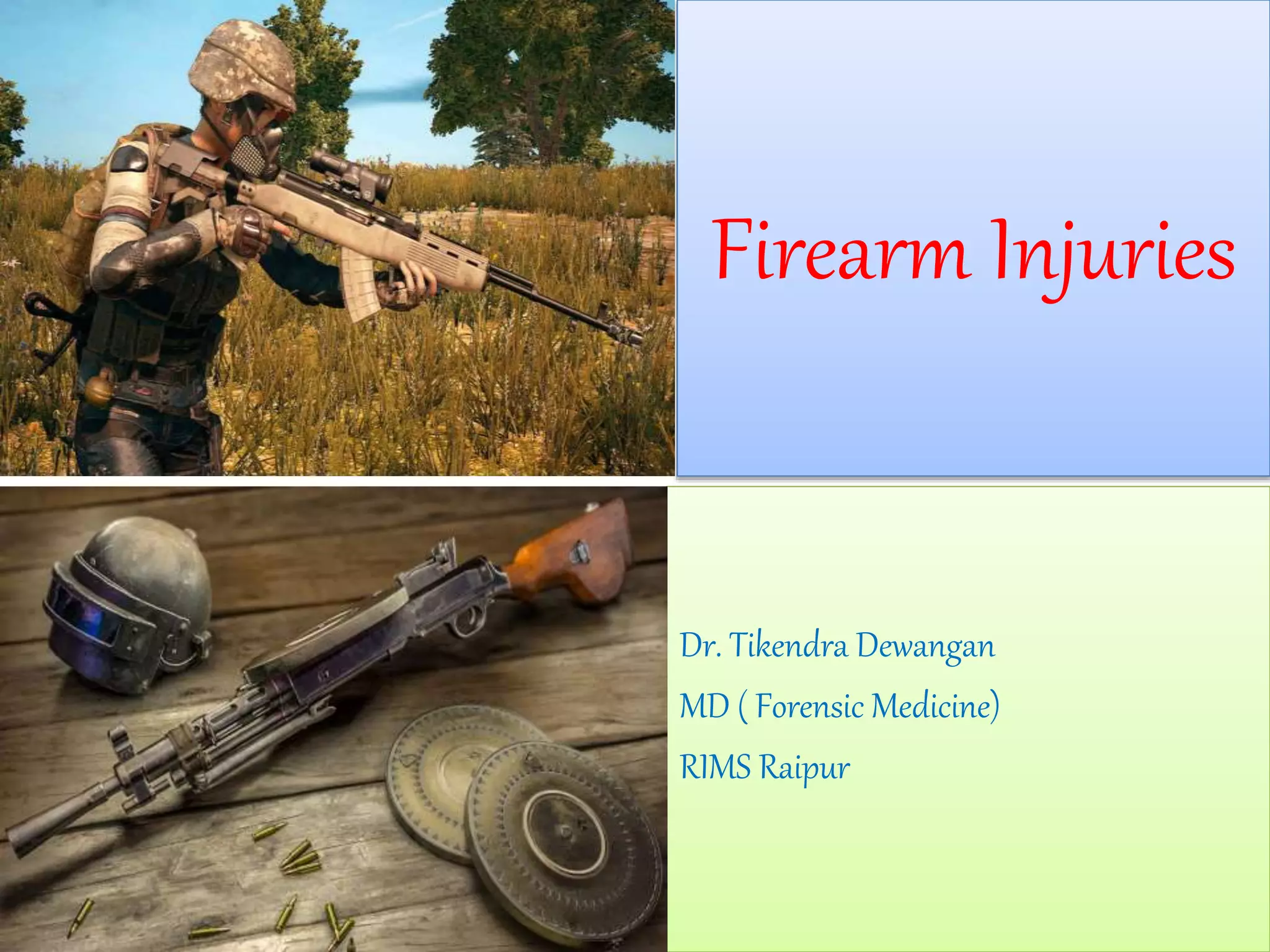 Firearm injuries | PPTX