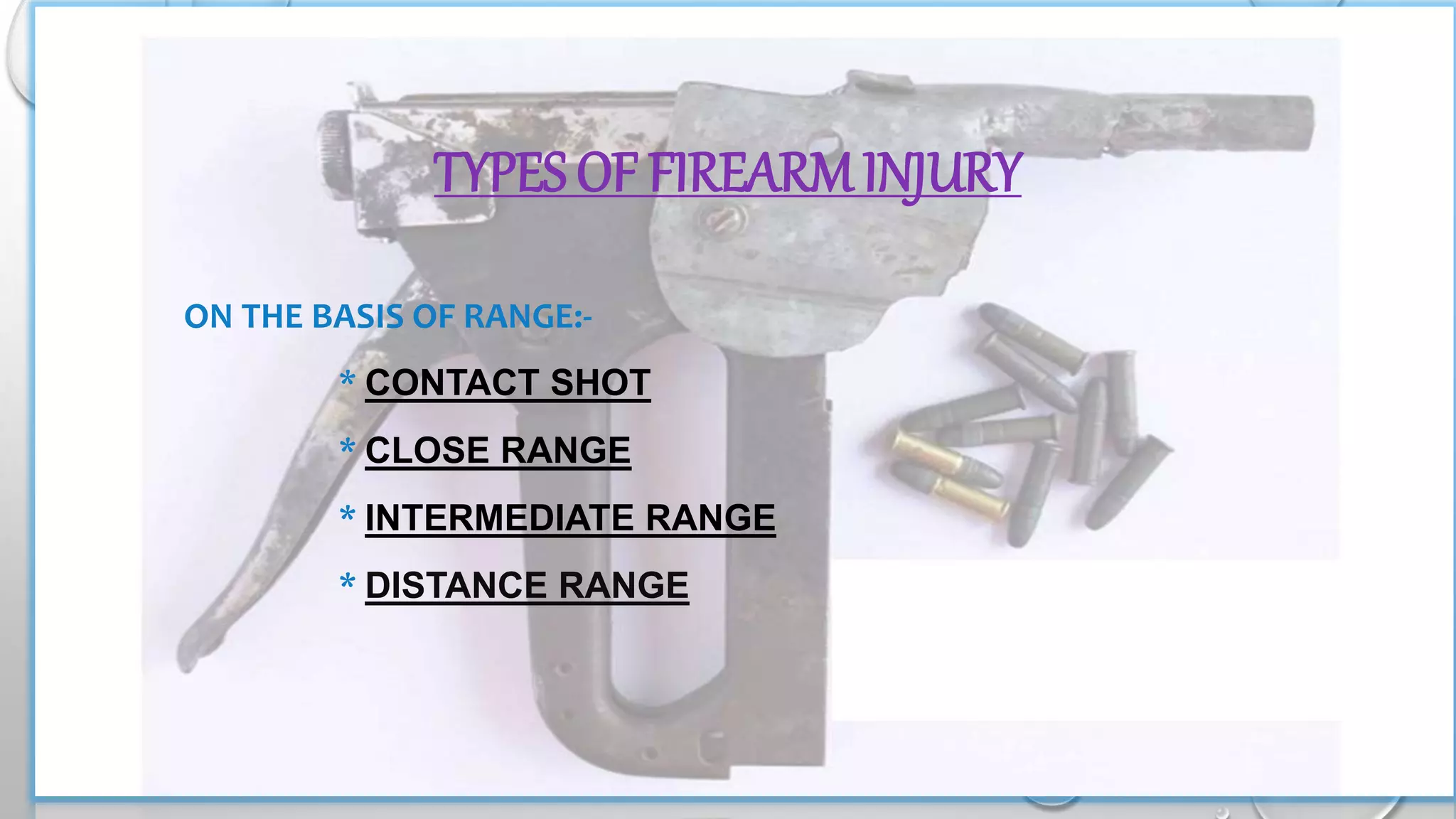 Firearm injuries | PPTX