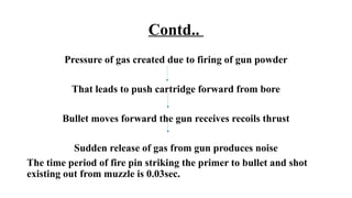 FIRE ARMS AND WOUND BALLISTICS- FORENSIC OVERVIEW | PPTX
