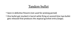 FIRE ARMS AND WOUND BALLISTICS- FORENSIC OVERVIEW | PPTX