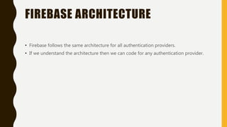 Firebase Authentication with Android | PPT