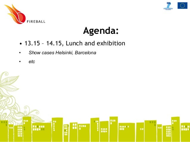 Fireball: Smart Cities and Future Internet Michael Nilsson