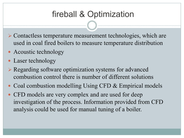 FIREBALL FORMATION AND COMBUSTION OPTIMIZATION IN A BOILER | PPTX ...