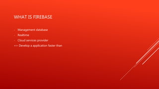 Firebase Introduce | PPTX