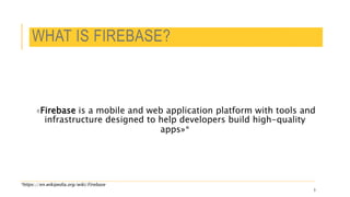 Introduction to Firebase | PPTX