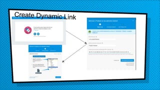 Firebase - Dynamic Links | PPTX | Internet | Computing