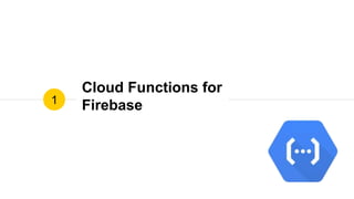 Getting Started with Firebase Cloud Functions | PPT