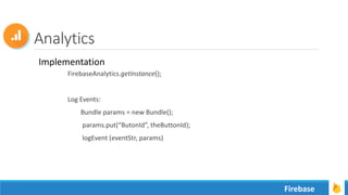 Google Firebase - Analytics, Remote Config, Authentication | PPT