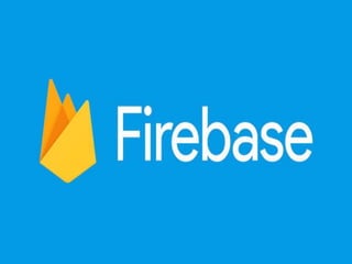 Firebase Overview | PPTX