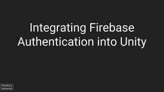 Firebase play-games-services-unity | PPT
