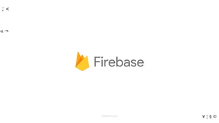 Firebase, an introduction | PDF