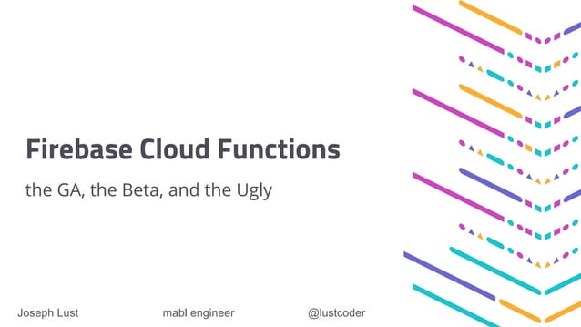 Firebase Cloud Functions A Quick Overview Ppt