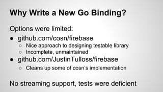 Firebase Golang Binding | PPT