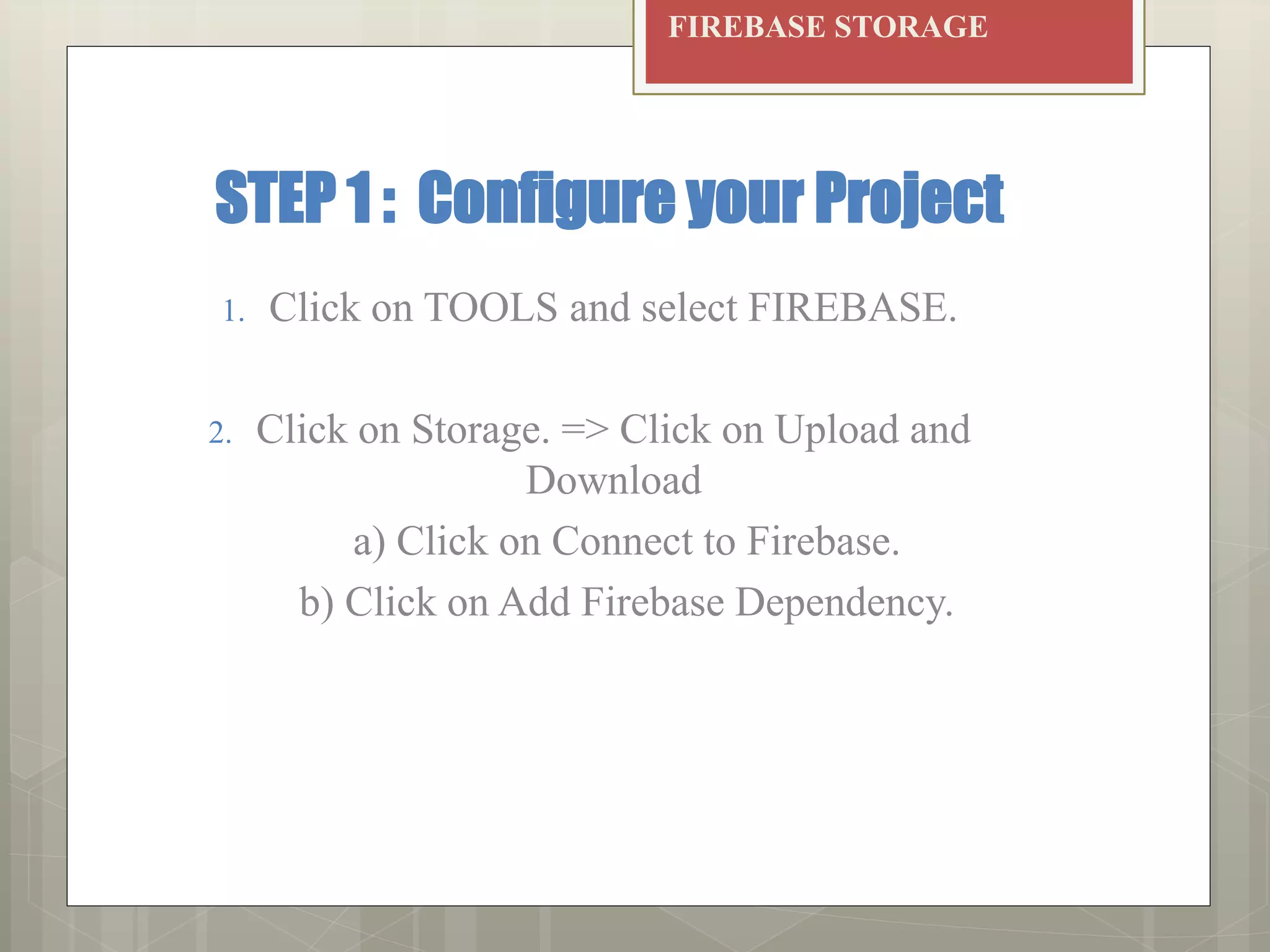 Android Firebase Storage | PPT