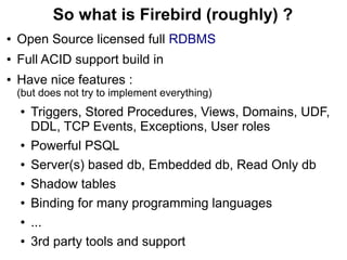 Firebird database that does not burn your data | PPT