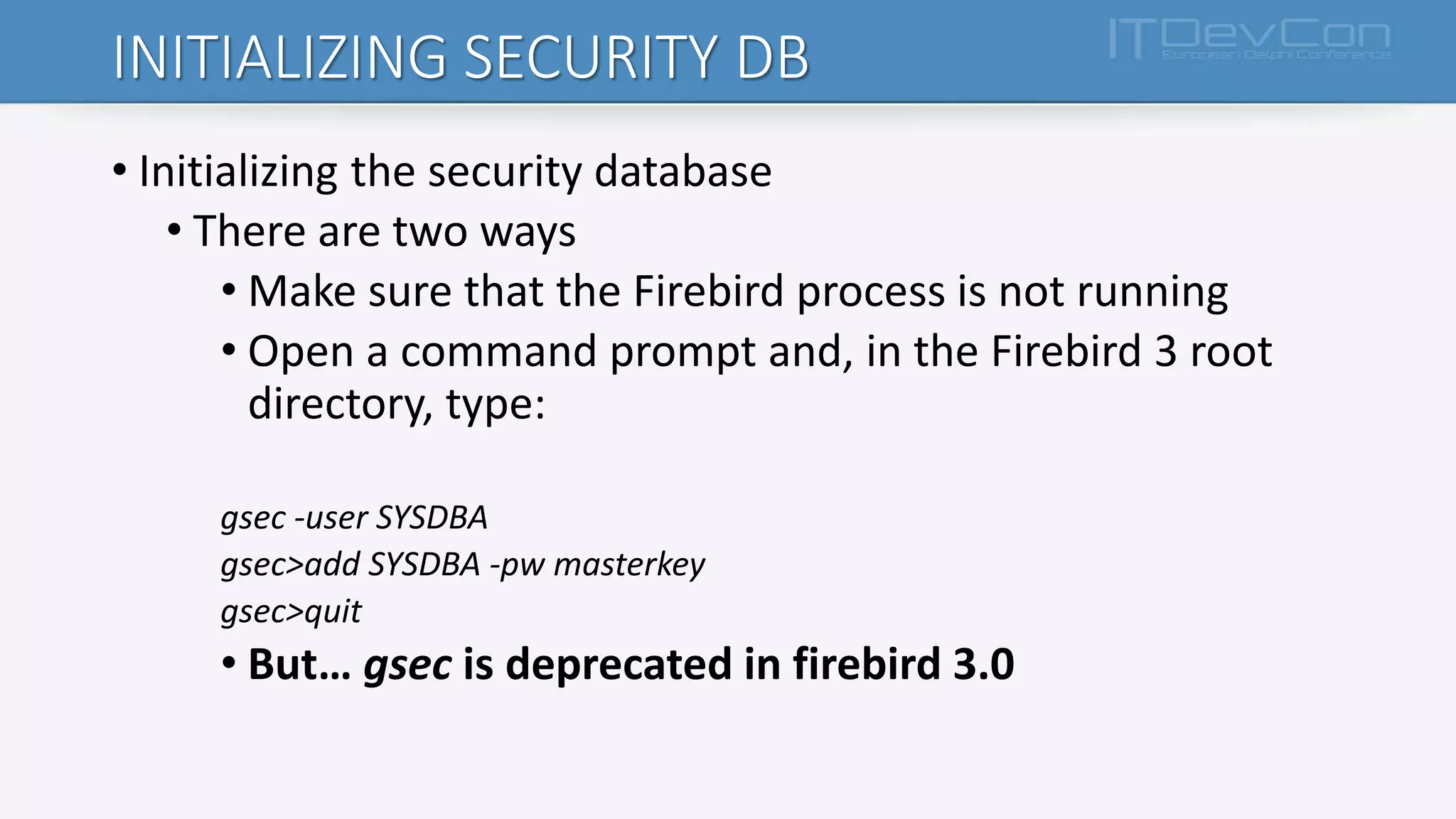 Firebird 3.x guida alla migrazione | PPT