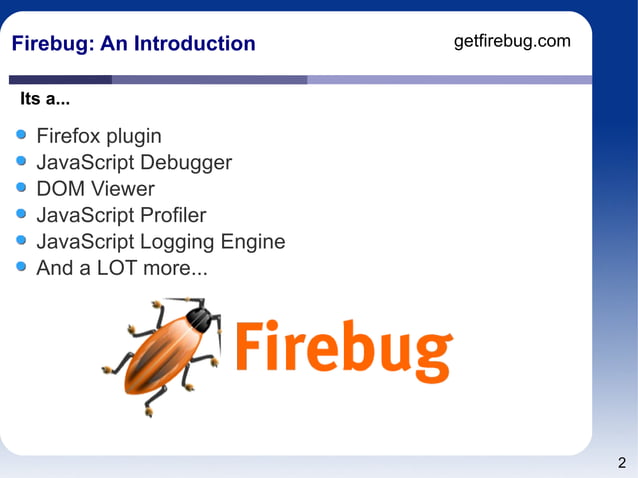 Firebug: Javascript Development Made Easier | PPT | Web Development | Internet