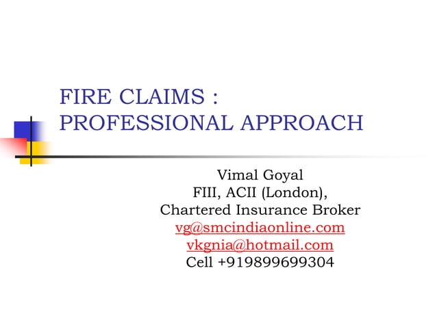 Fire Insurance claims | PPTX | Business Accounting & Finance | Business