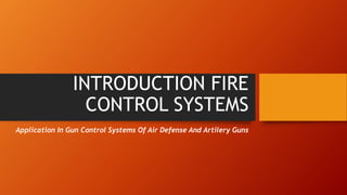 Fire control system | PPT