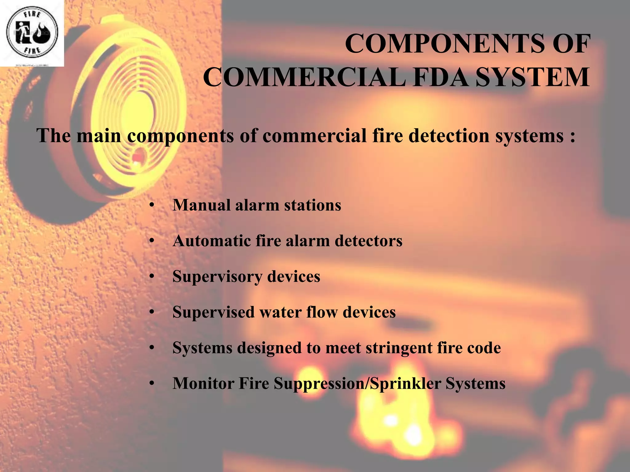 FDA-Fire detection and alarm system | PPTX