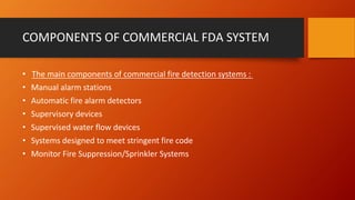 Fire detection and alarm system | PPTX