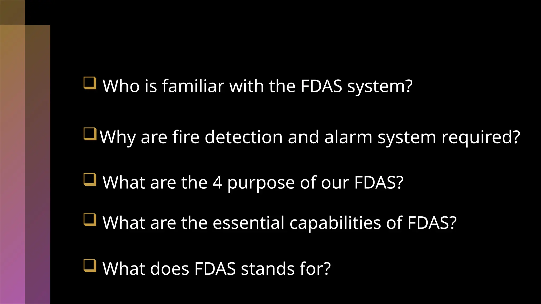 Fire Detection and Alarm System Orientation.pptx