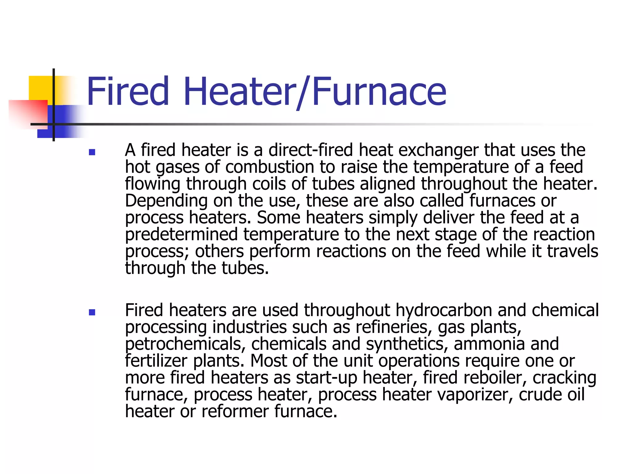 FIRED HEATERS .ppt