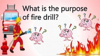 FIRE DRILL ORIENTATION.pptx