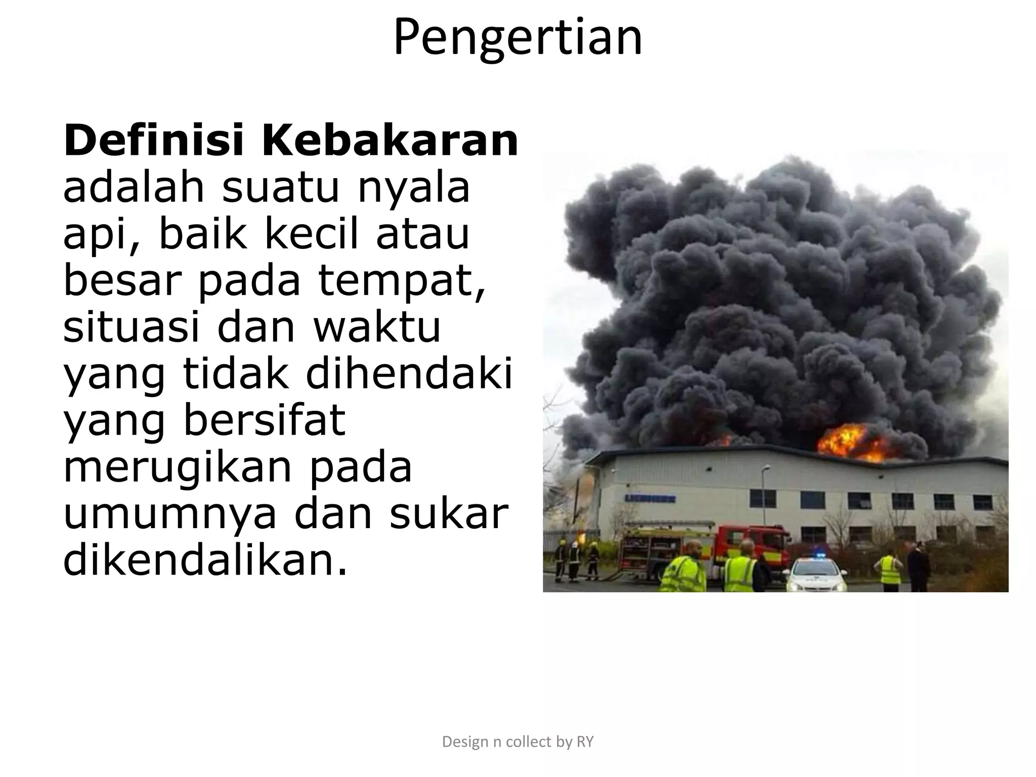 Fire drill - Latihan pemadam kebakaran | PPTX