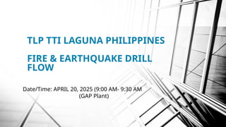 FIRE & EARTHQUAKE DRILL for employees secure safety | PPTX