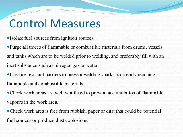 Fire & explosion hazards in welding -Safety