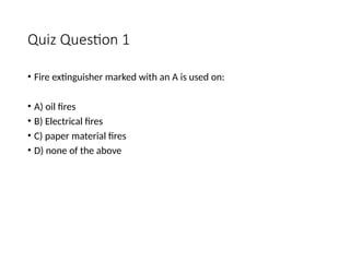 Fire Safety and fire Extinguisher use .ppt