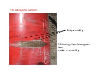 Fire extinguisher explosion | PPT