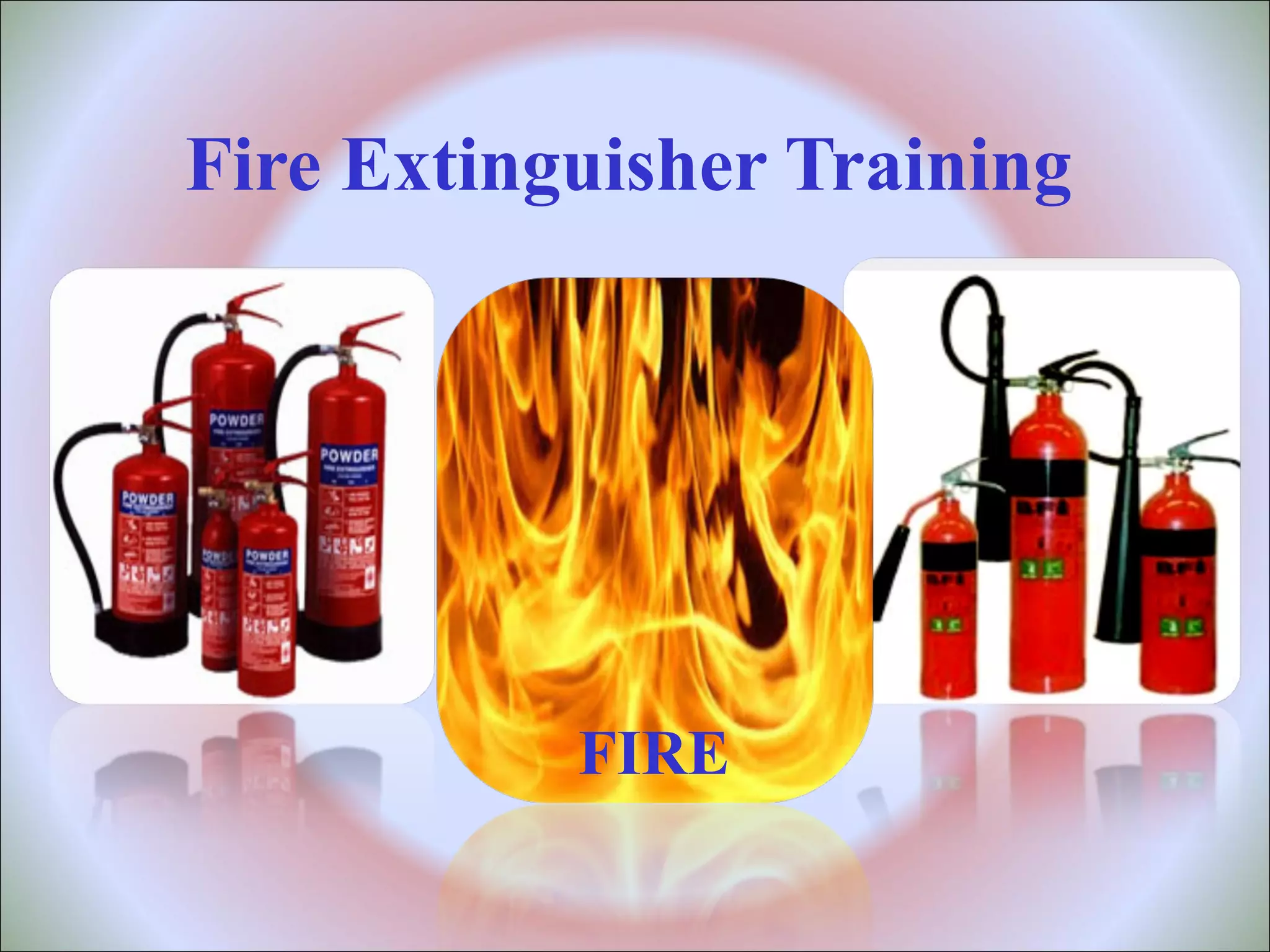Fire extinguisher training | PPT