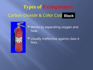 FIRE EXTINGUSHERS AND ITs CLASSIFICATIONS.pptx
