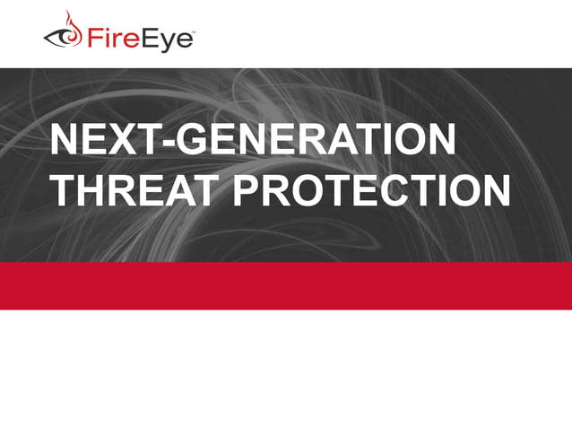 FireEye | PPT
